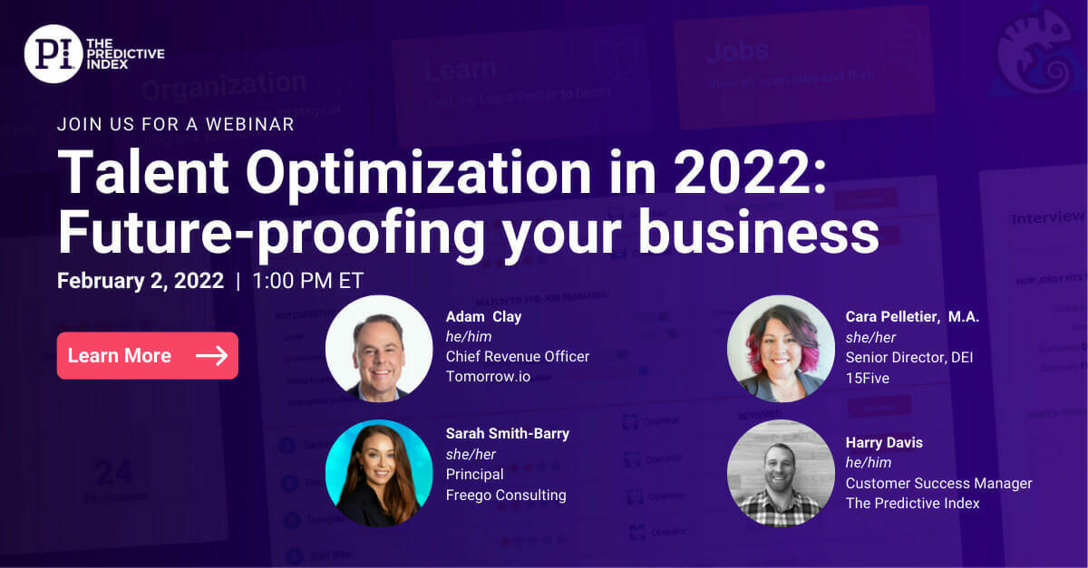 Talent Optimization in 2022: Future-proofing your business - The ...
