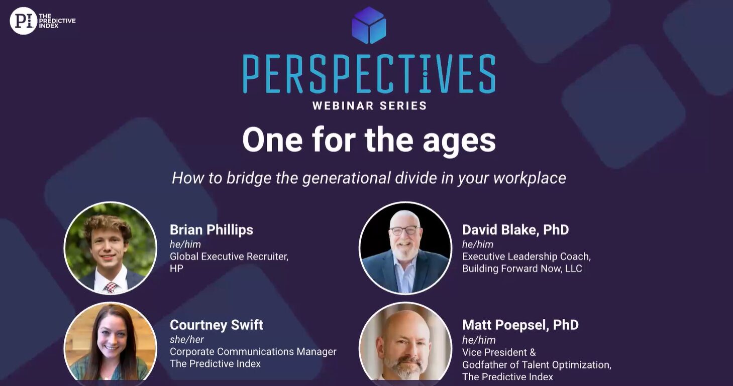 One for the Ages (Perspectives recap + tipsheet) - The Predictive Index