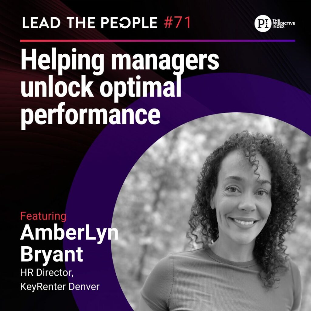 Helping Managers Unlock Optimal Performance with AmberLyn Bryant